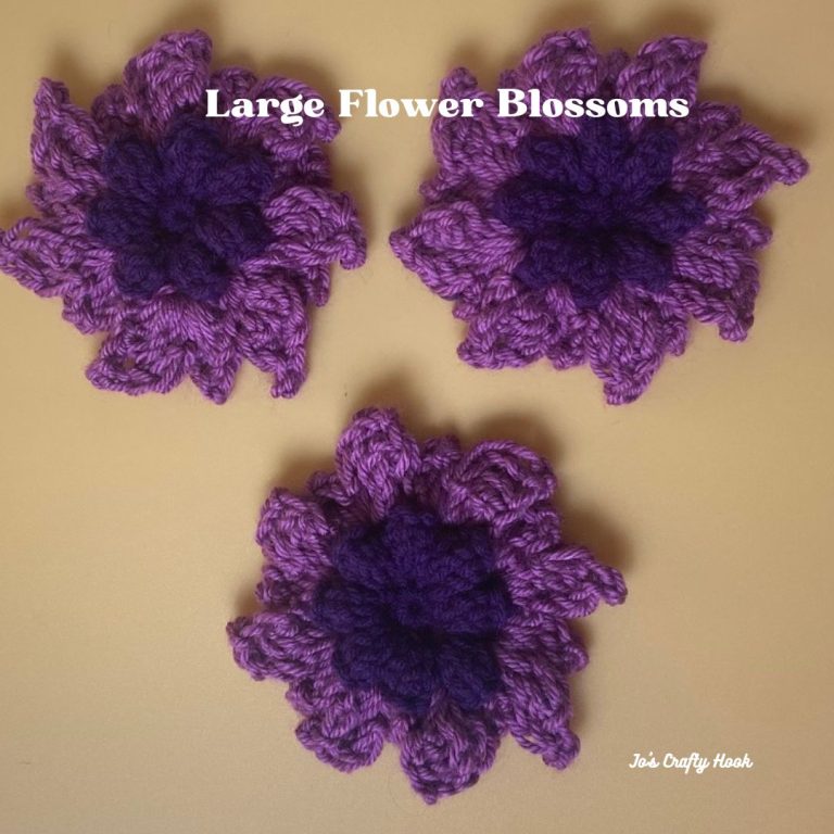 Large Flower Blossom Crochet Pattern · Jo's Crafty Hook